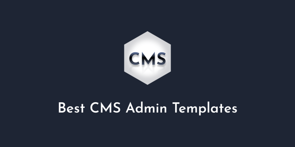 10+ Best CMS Admin Templates (Free & Premium) - UI-Lib's Blog